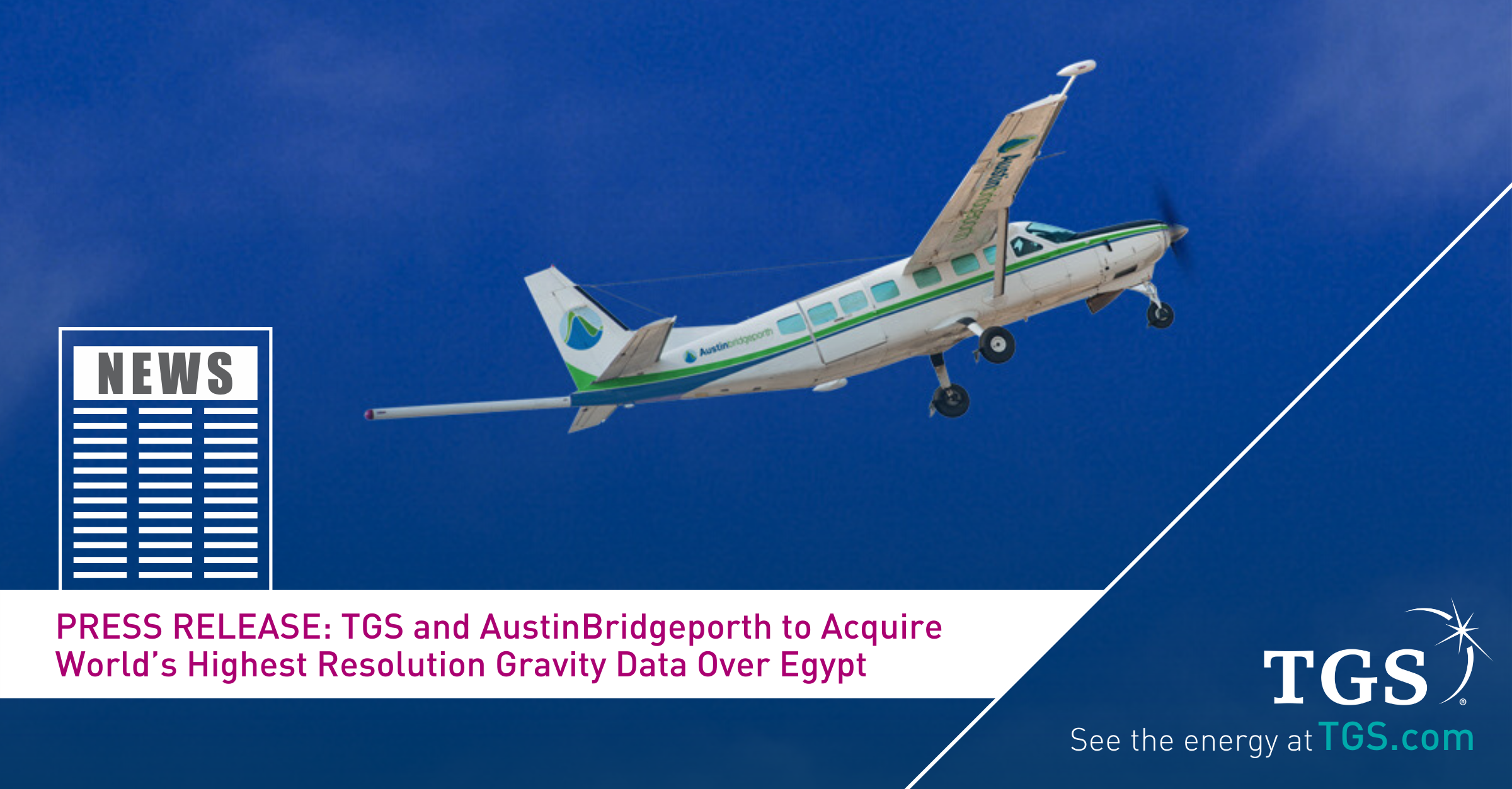 TGS and AustinBridgeporth to Acquire World’s Highest Resolution Gravity ...